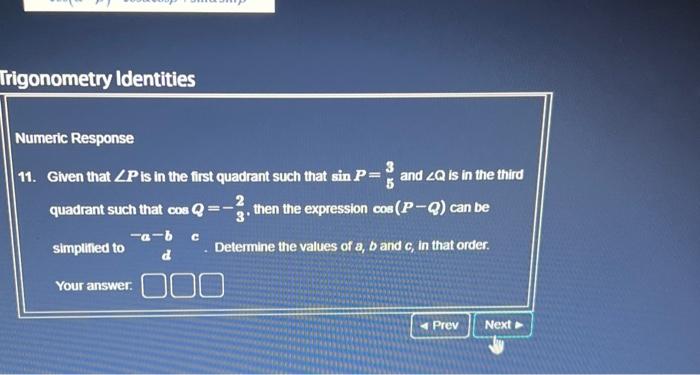 Solved Numeric Response 11. Given that ∠P is in the first | Chegg.com
