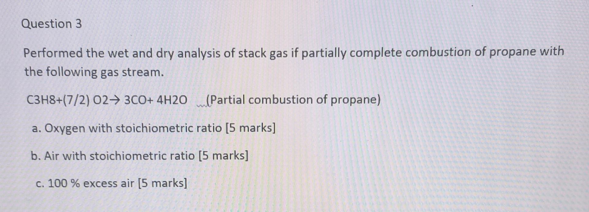 Solved Performed the wet and dry analysis of stack gas if | Chegg.com
