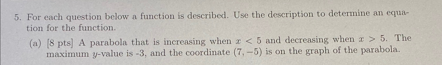 Solved For each question below a function is described. Use | Chegg.com