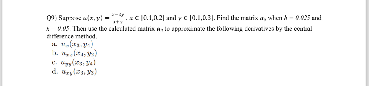 Solved Q9) (MATLAB)Suppose u(x,y)=x-2yx+y,xin[0.1,0.2] ﻿and | Chegg.com