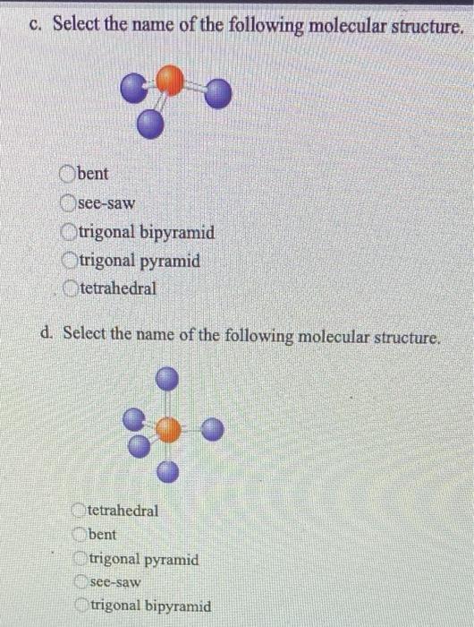 Solved a. Select the name of the following molecular | Chegg.com