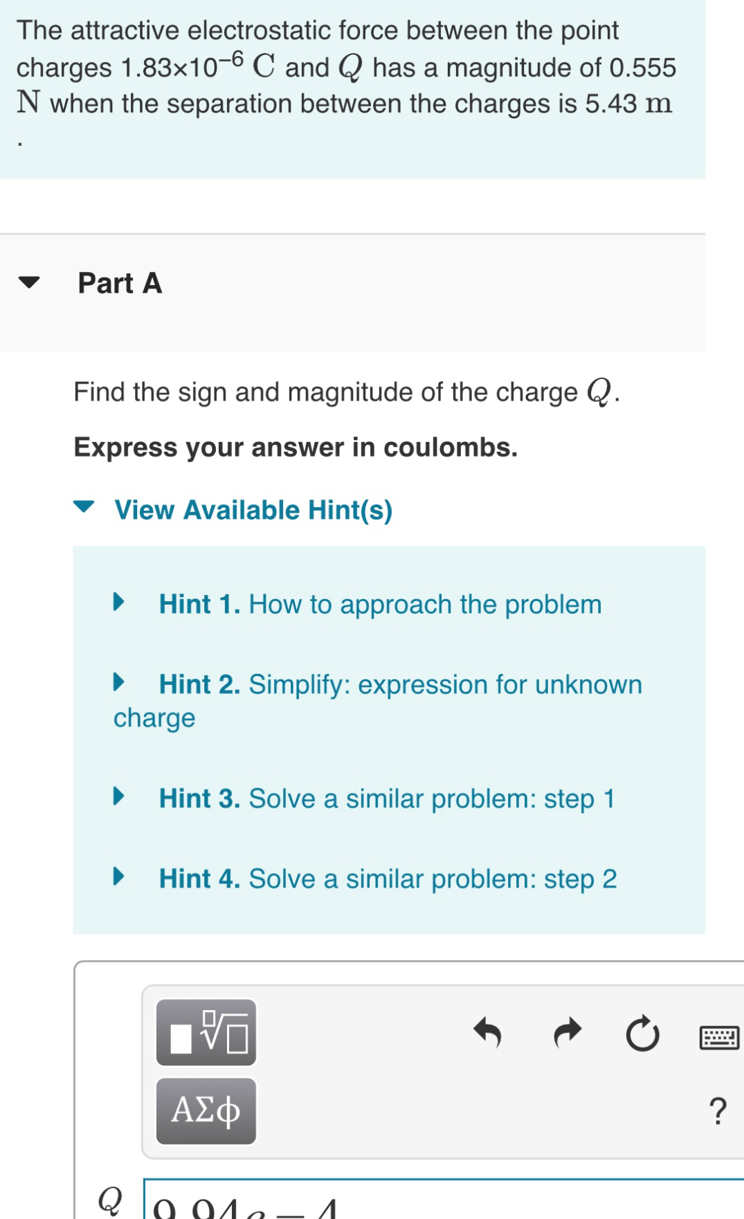 Solved The attractive electrostatic force between the point | Chegg.com
