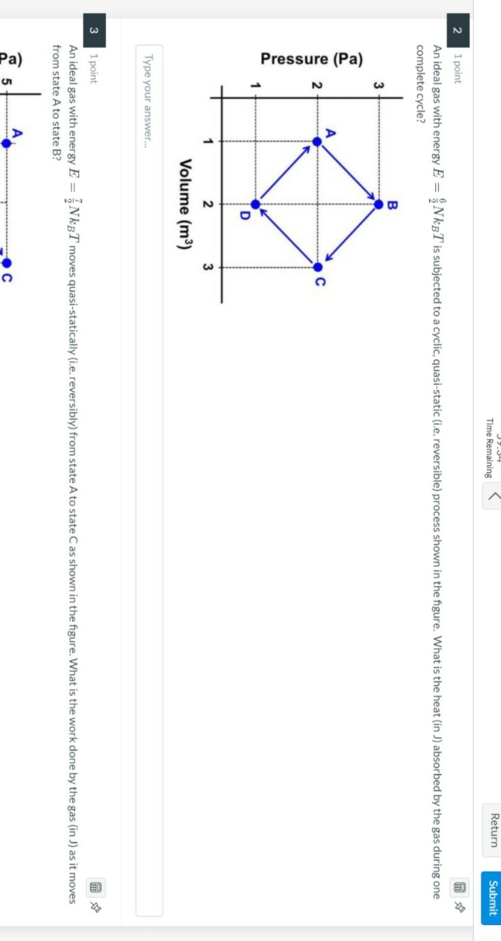 Solved 37.34 Time Remaining Return Submit 2 1 point An ideal | Chegg.com