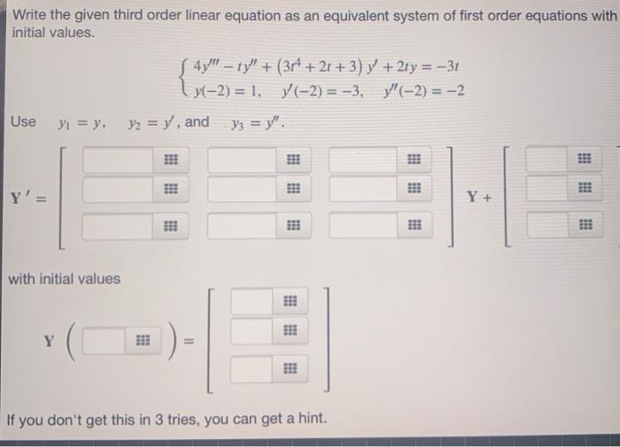 Solved Write the given third order linear equation as an | Chegg.com