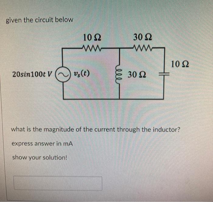 Solved given the circuit below what is the magnitude of the | Chegg.com