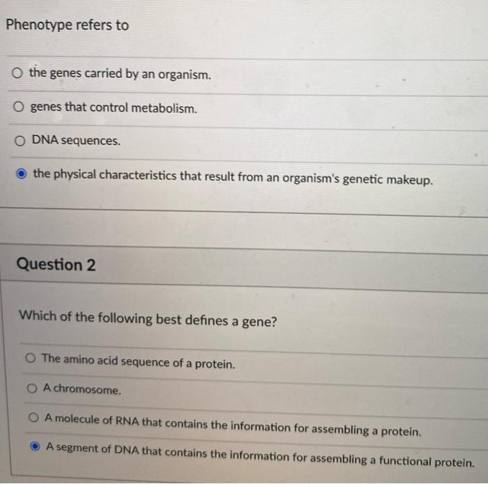 Solved Phenotype refers to the genes carried by an organism. | Chegg.com
