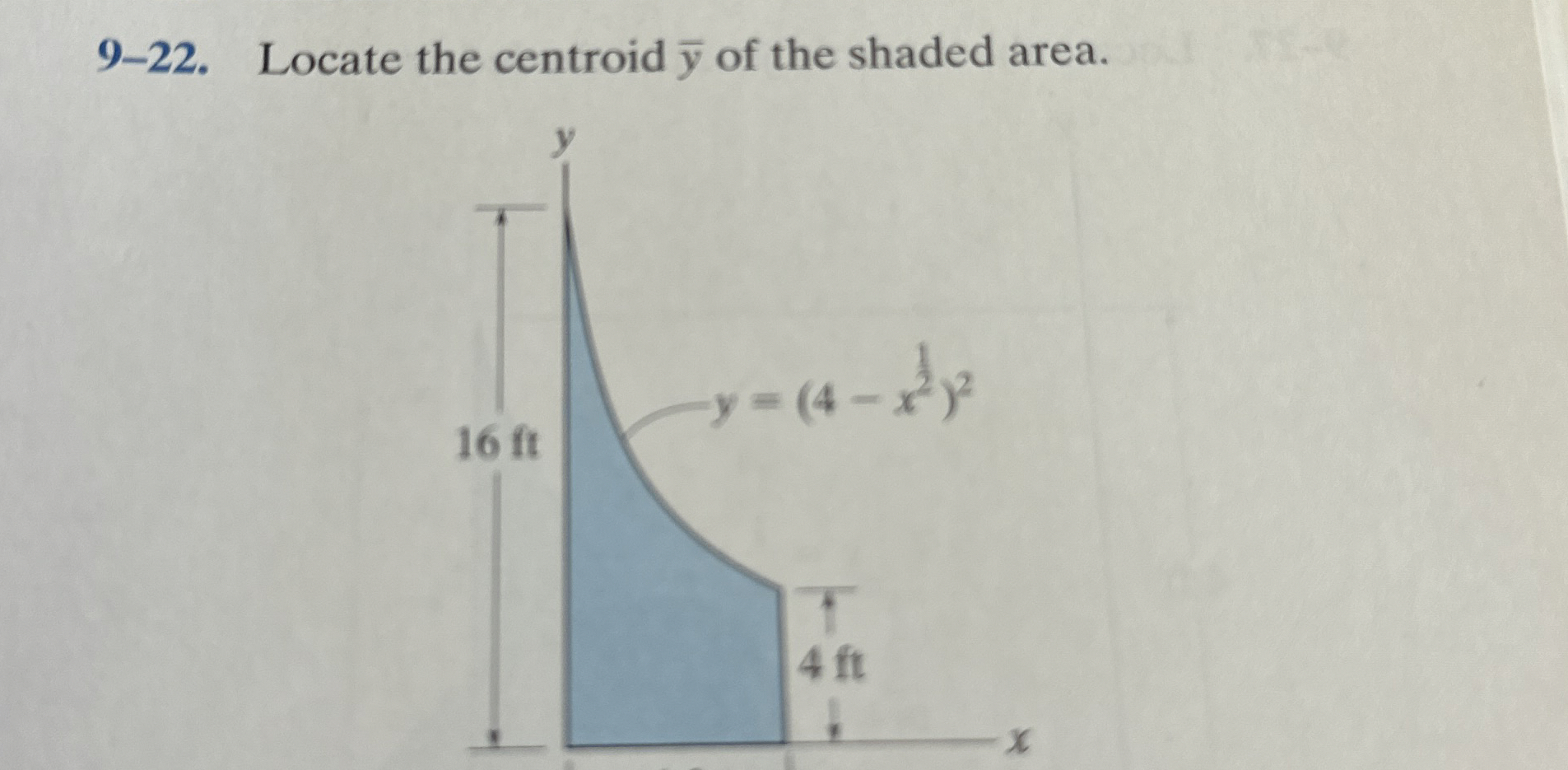 Solved by an EXPERT 9-22. ﻿Locate the centroid ?bar (y) ﻿of the shaded | Chegg.com