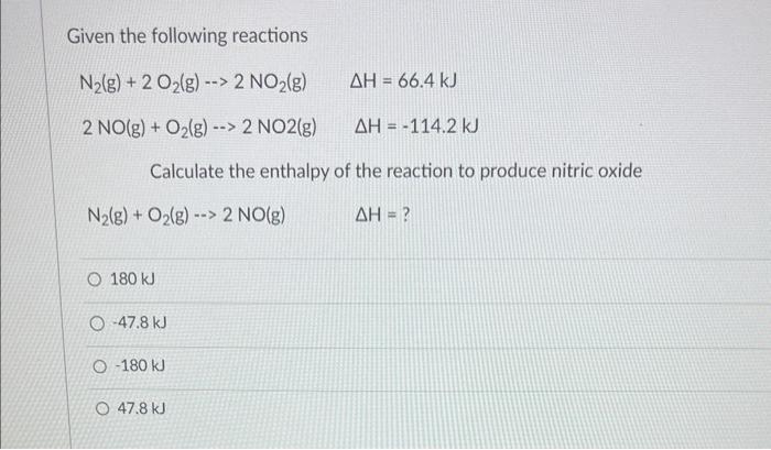 Solved Given the following reactions N2( g)+2O2( g)→2NO2( | Chegg.com