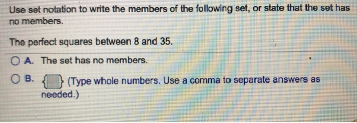 Solved Use set notation (braces) to write the members of the | Chegg.com