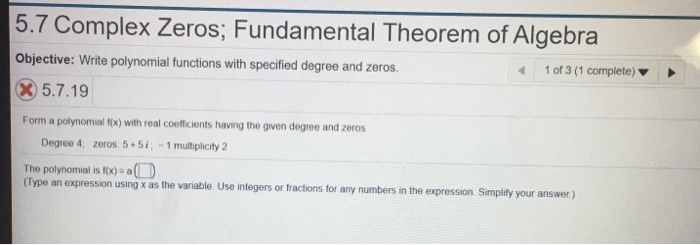 Solved 5.7 Complex Zeros; Fundamental Theorem of Algebra | Chegg.com