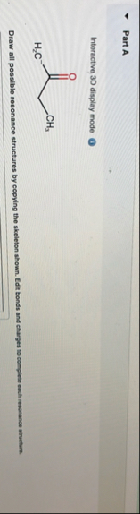 Solved Draw the resonance contributors forPart AInteractive | Chegg.com