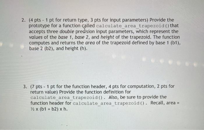 Solved 2. (4 pts - 1 pt for return type, 3 pts for input | Chegg.com