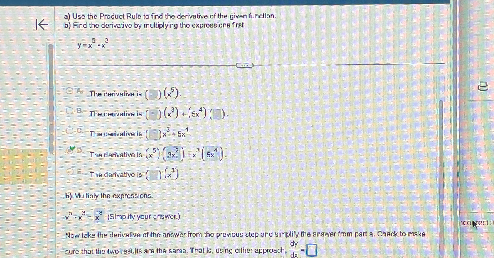 Solved a) ﻿Use the Product Rule to find the derivative of | Chegg.com