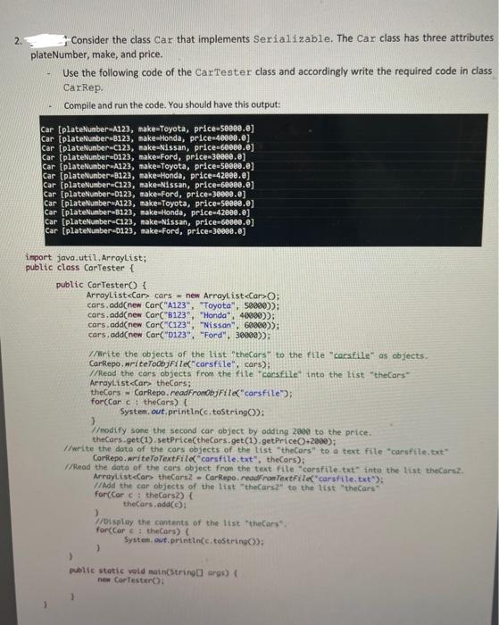 Solved 2. - Consider the class Car that implements | Chegg.com
