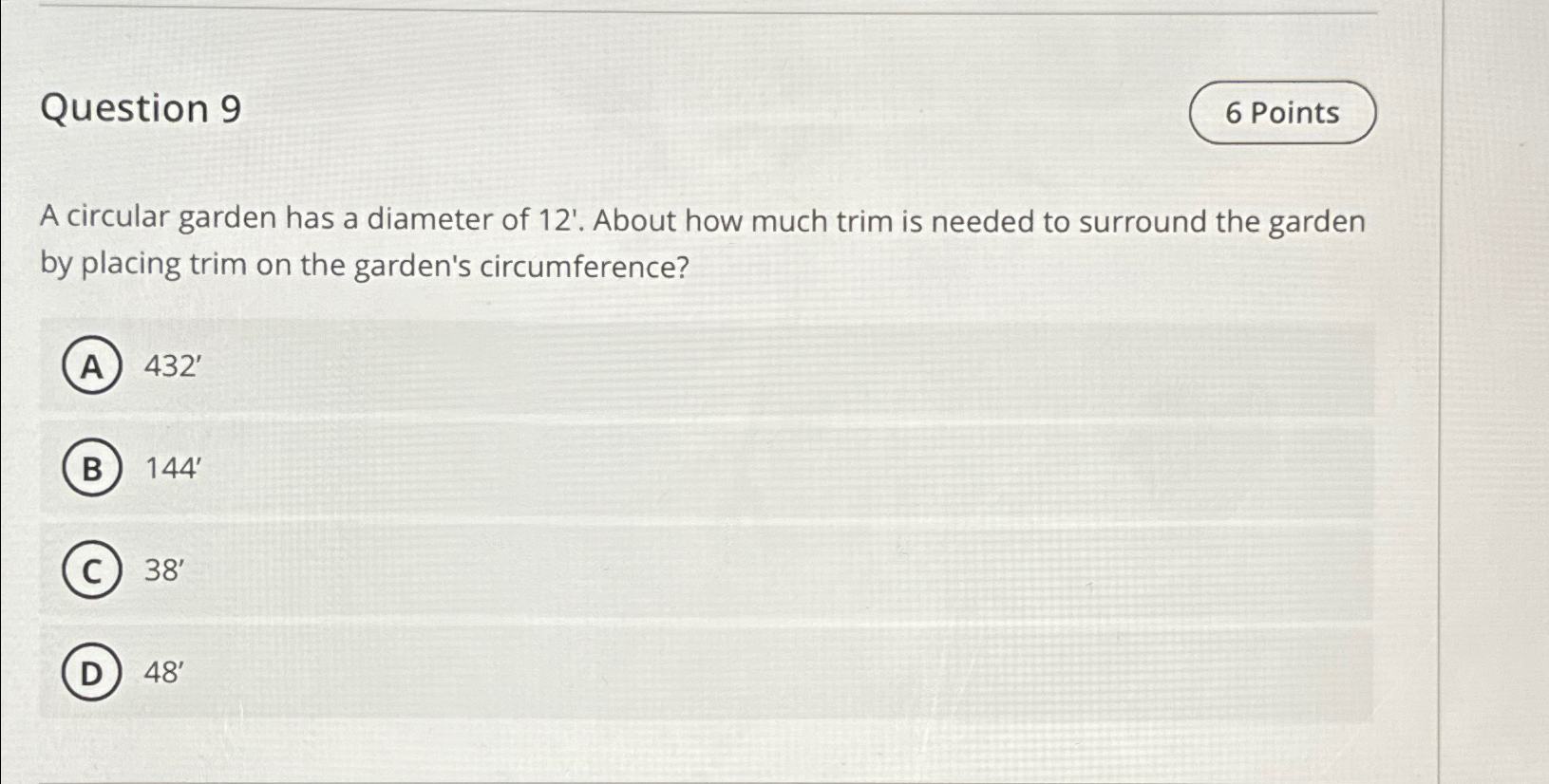 Solved Question 9A circular garden has a diameter of 12'. | Chegg.com