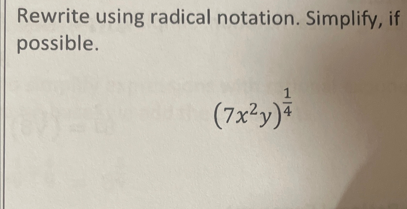 Solved Rewrite Using Radical Notation Simplify If