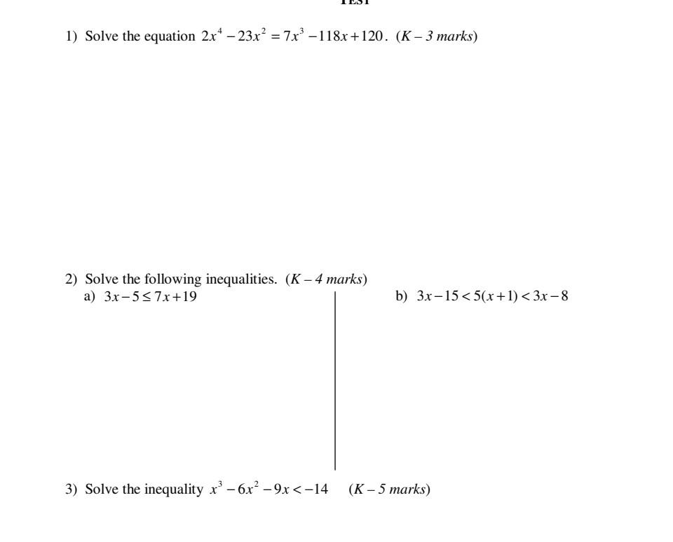 Solved 1) Solve the equation 2x4 - 23x² = 7x? - 118x+120. (K | Chegg.com