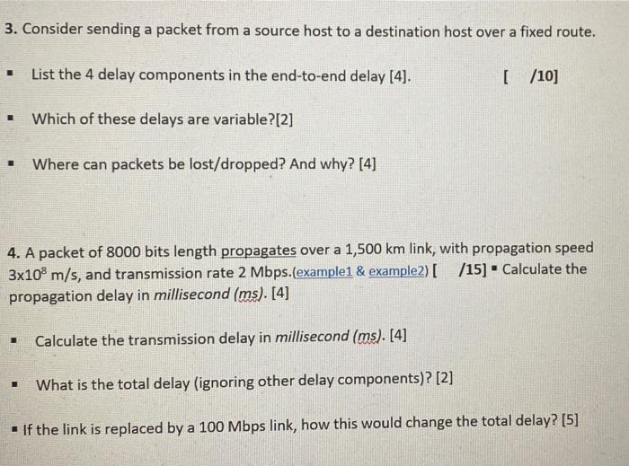 Solved 3. Consider sending a packet from a source host to a | Chegg.com