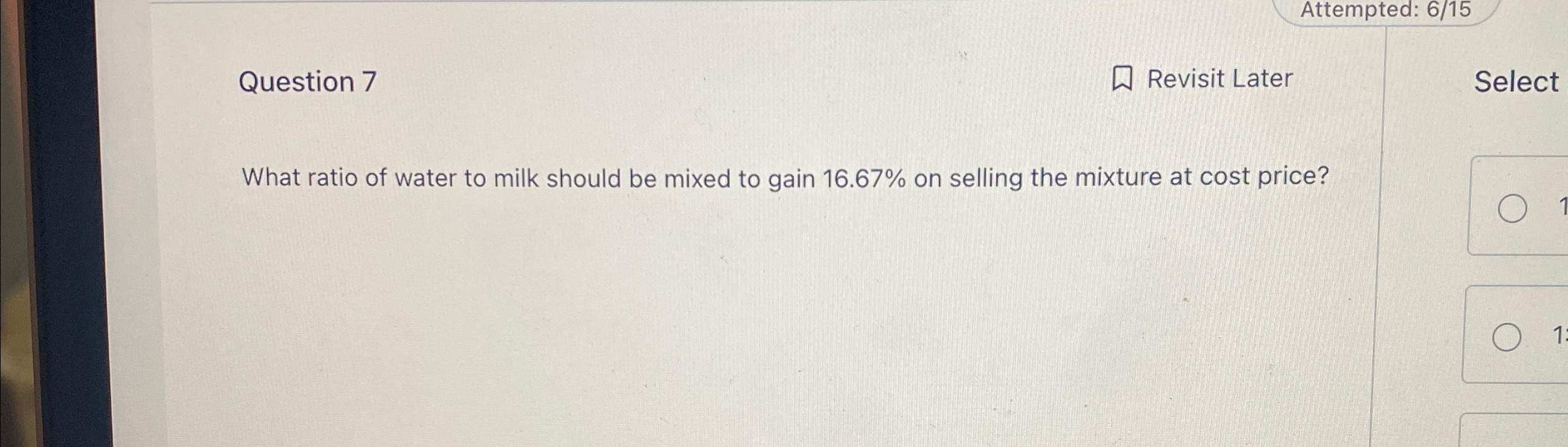 Solved Attempted: 6/15Question 7Revisit LaterSelectWhat | Chegg.com
