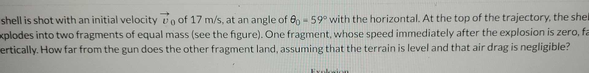 Solved shell is shot with an initial velocity vec(v)0 ﻿of | Chegg.com