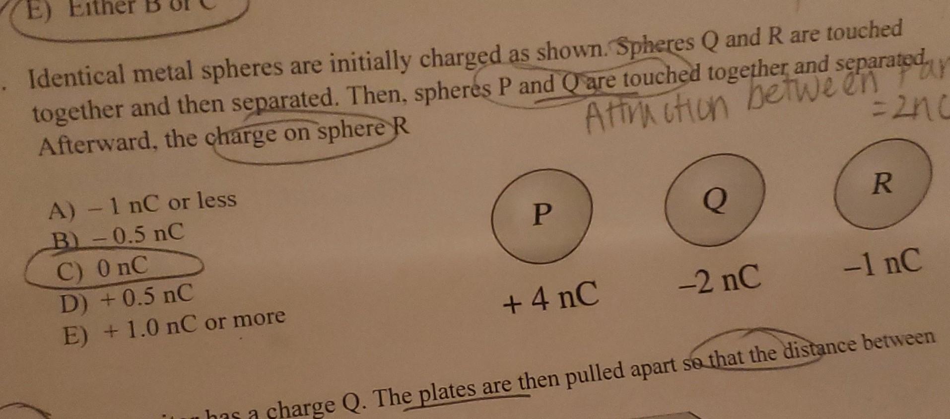 Solved Identical metal spheres are initially charged as | Chegg.com