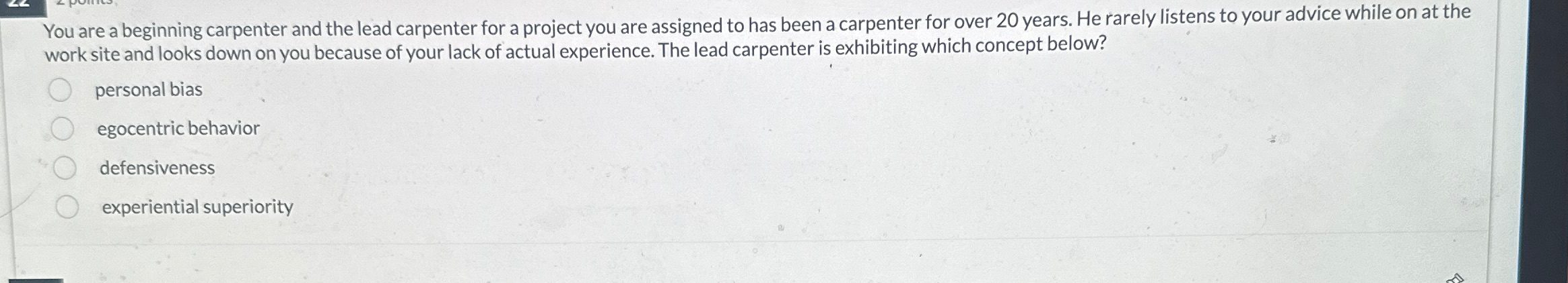 Solved You are a beginning carpenter and the lead carpenter | Chegg.com