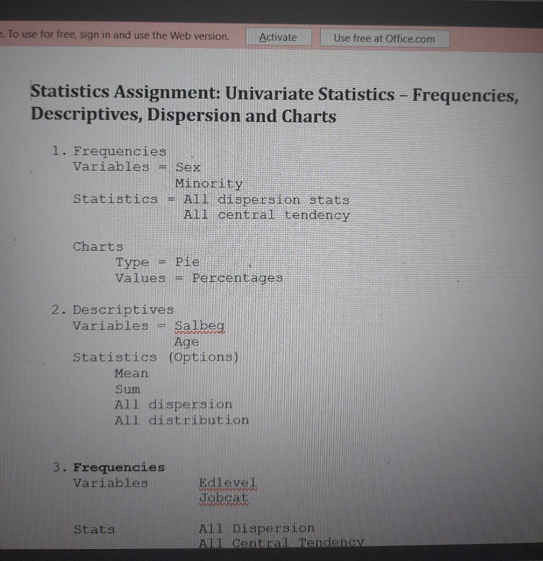 Statistics Assignment: Univariate Statistics - | Chegg.com