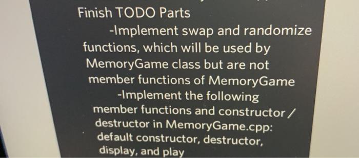 Solved MemoryGame_partial.cpp MemoryGame_partial.cpp No | Chegg.com