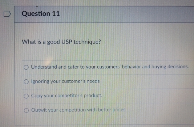 Solved Question 11What is a good USP technique?Understand | Chegg.com