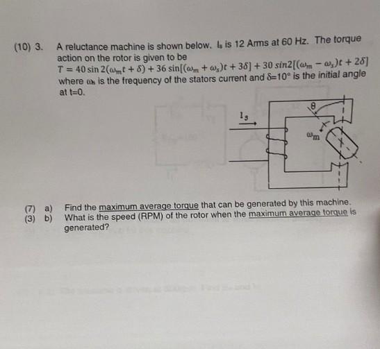 Solved 0) 3. A reluctance machine is shown below. Is is | Chegg.com