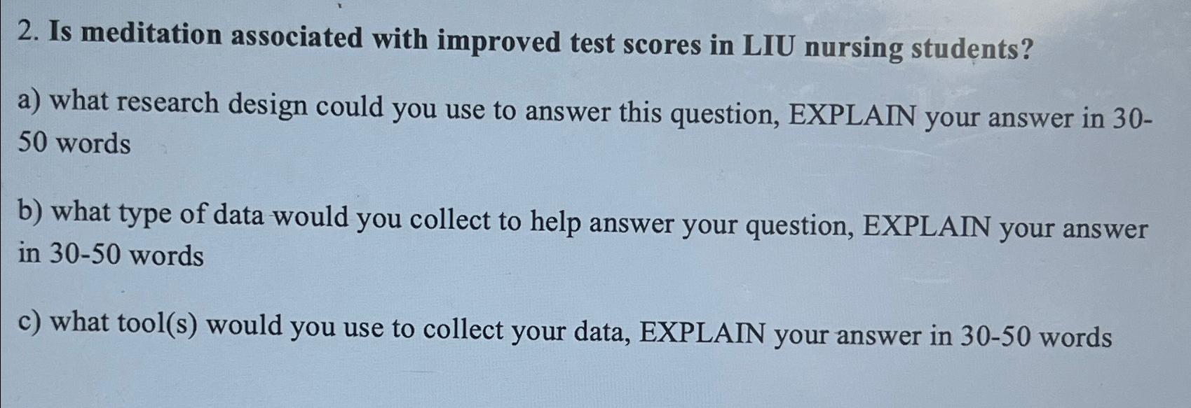 Solved Is meditation associated with improved test scores in | Chegg.com