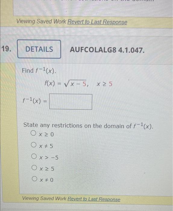 Solved 19. Viewing Saved Work Revert to Last Response | Chegg.com