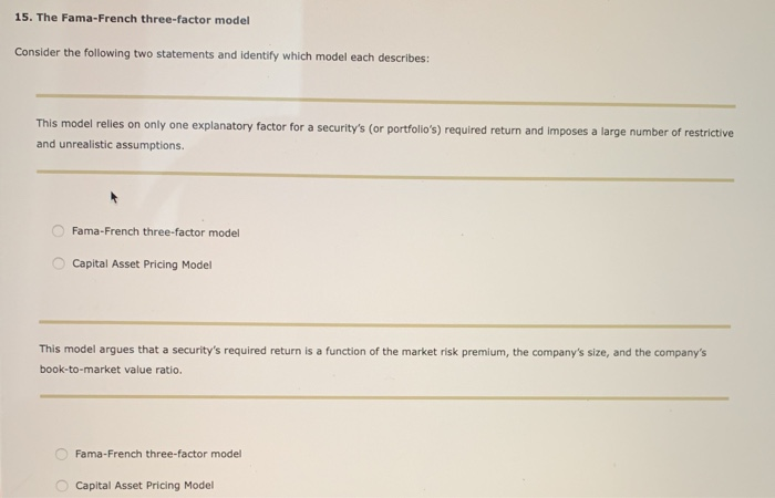 Solved 15. The Fama-French three-factor model Consider the | Chegg.com