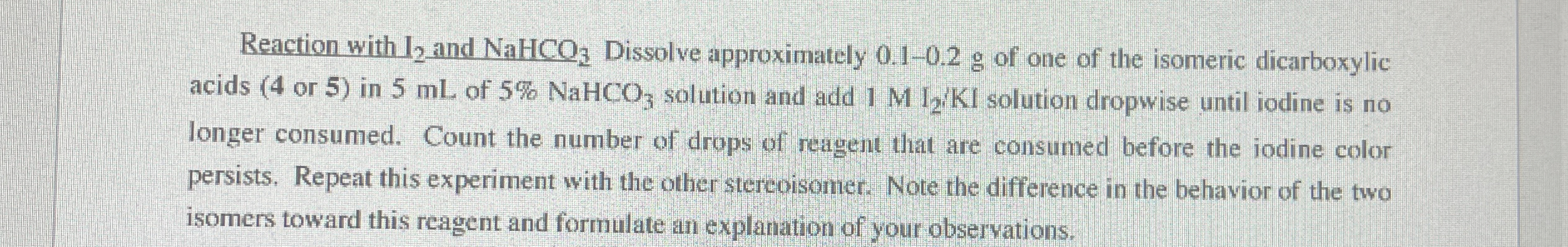 Solved Reaction with I2 ﻿and NaHCO3 ﻿Dissolve approximately | Chegg.com