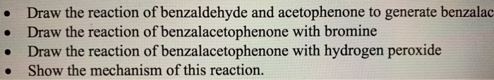 Solved . Draw the reaction of benzaldehyde and acetophenone | Chegg.com