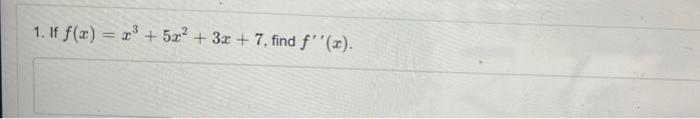 Solved f(x)=x3+5x2+3x+7f(x)=x3+5x2+3x+7 | Chegg.com
