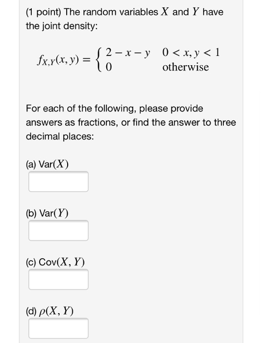 Solved 1 Point The Random Variables X And Y Have The Joint 1530