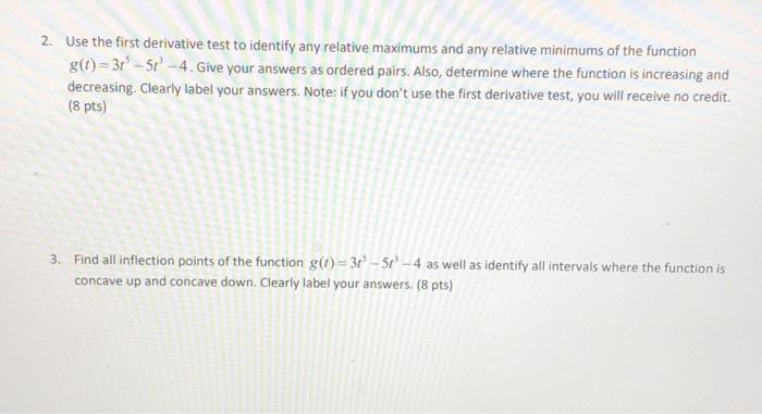 Solved 2 Use The First Derivative Test To Identify Any