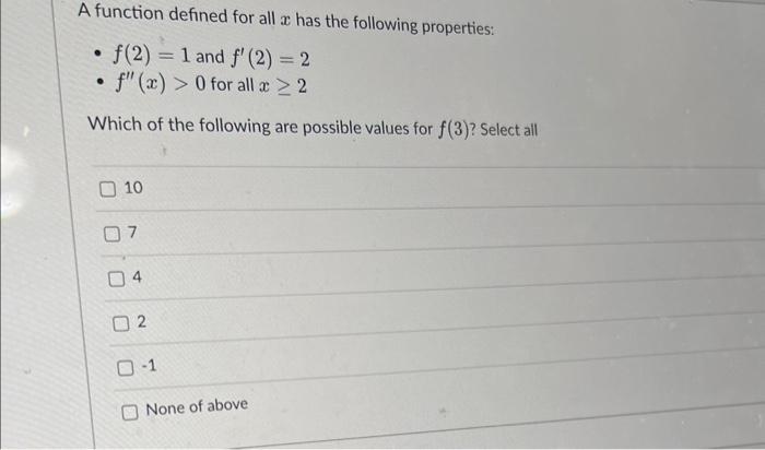 Solved A function defined for all x has the following | Chegg.com