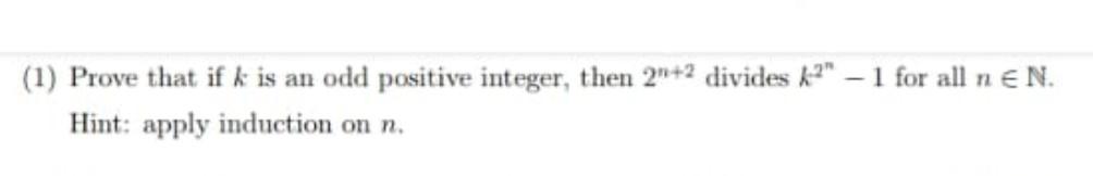 Solved (1) Prove that if k is an odd positive integer, then | Chegg.com