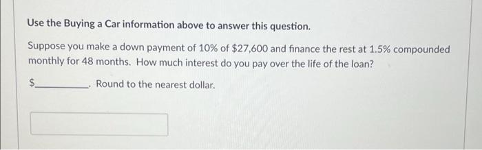 Solved Use the Buying a Car information above to answer this | Chegg.com