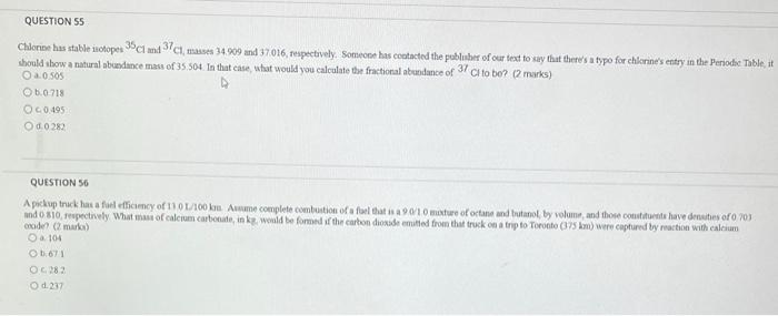 Chlonse has stable isotopes 35Cl and 37Cl, mases | Chegg.com
