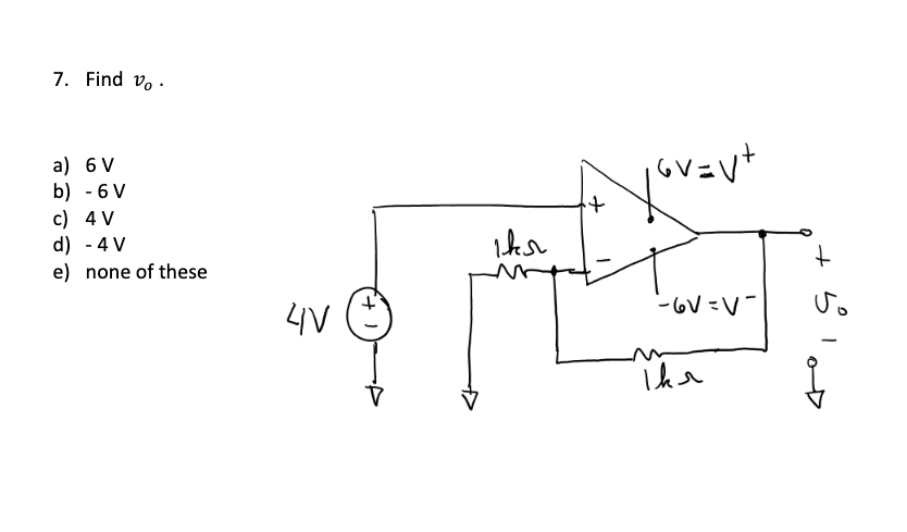 Solved Find vo.a) 6Vb) -6Vc) 4Vd) -4Ve) ﻿none of these | Chegg.com