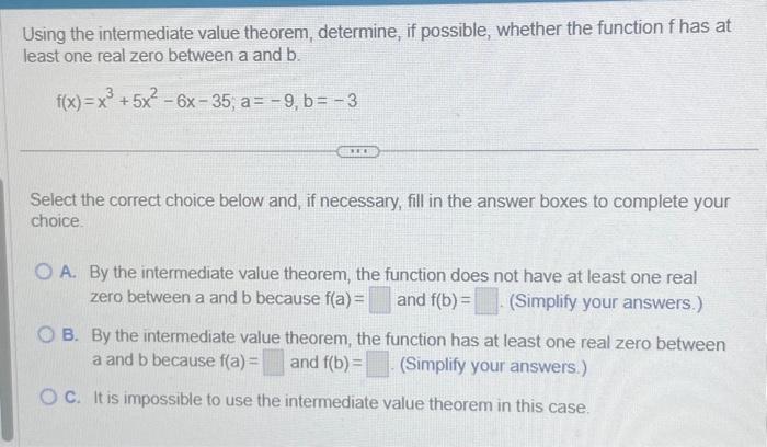 Solved Using the intermediate value theorem, determine, if | Chegg.com