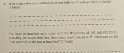 Solved 1. What is the subnetwork address for a hout with the | Chegg.com