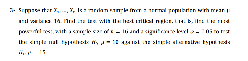 Solved 3- ﻿Suppose that x1,dots,xn ﻿is a random sample from | Chegg.com
