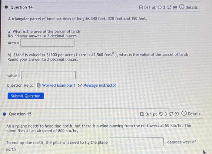Solved Question 14 0/1 pt 53 899 Details A triangular parcel | Chegg.com