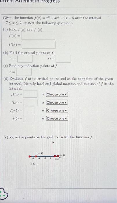 Solved find:f'(x)=f"(x)=find critical points of | Chegg.com