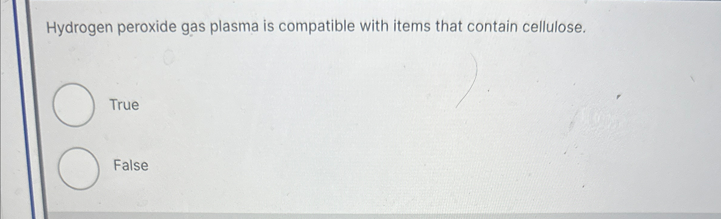 Solved Hydrogen peroxide gas plasma is compatible with items | Chegg.com