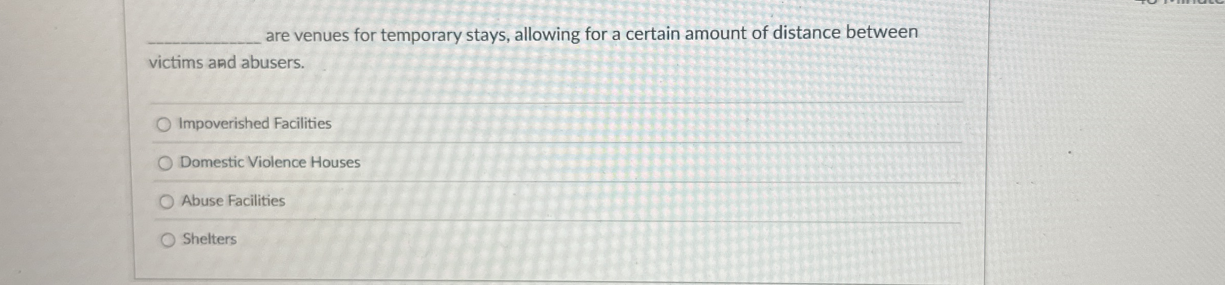 Solved are venues for temporary stays, allowing for a | Chegg.com